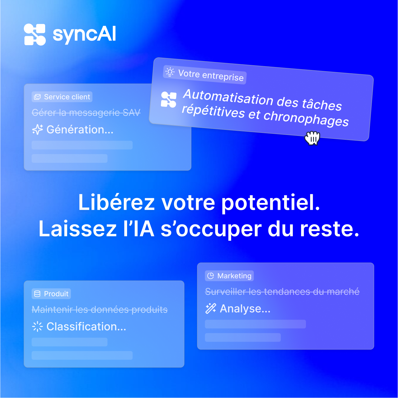 SyncAI—Libérez votre potentiel. Laissez l'IA s'occuper du reste.